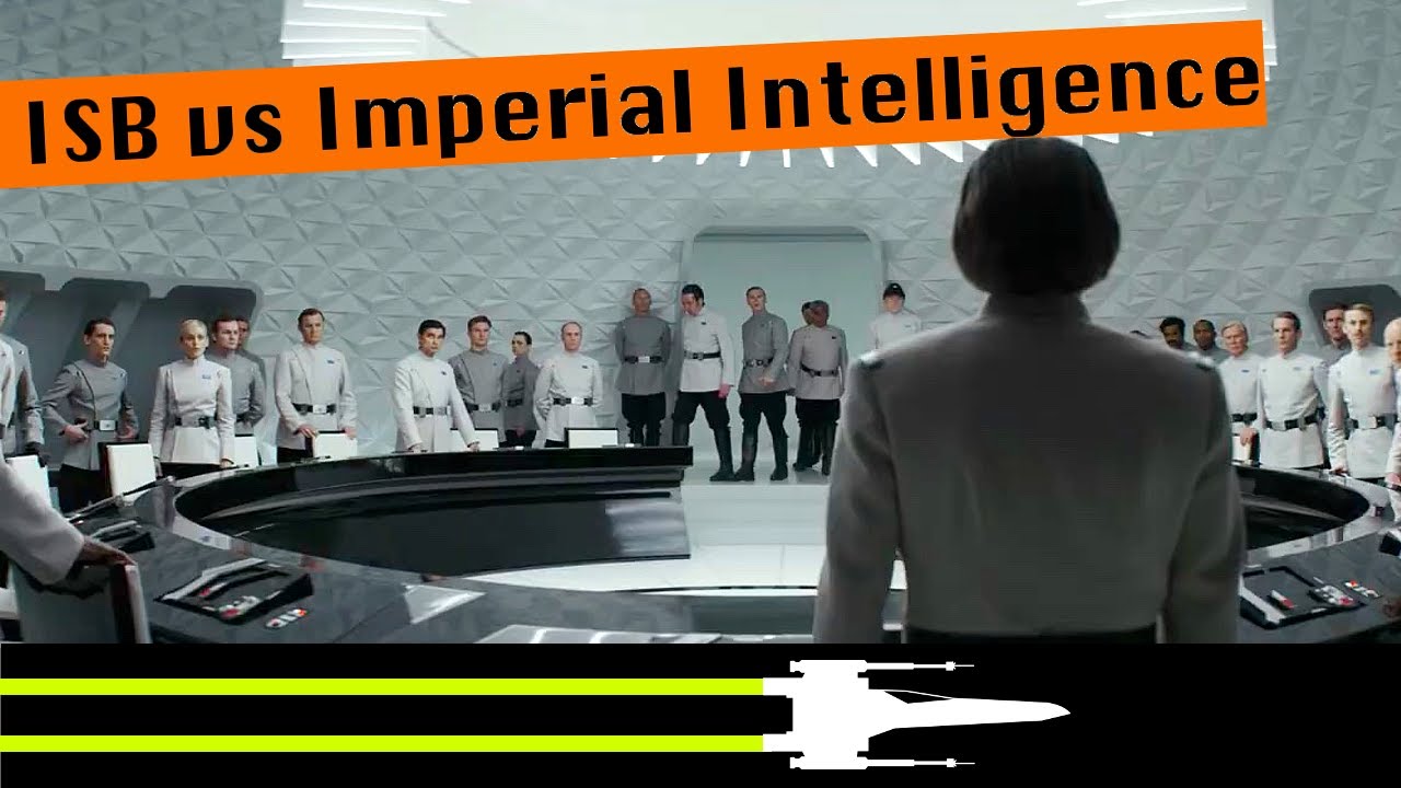 The ISB vs Imperial Intelligence | Star Wars Canon Lore - YouTube