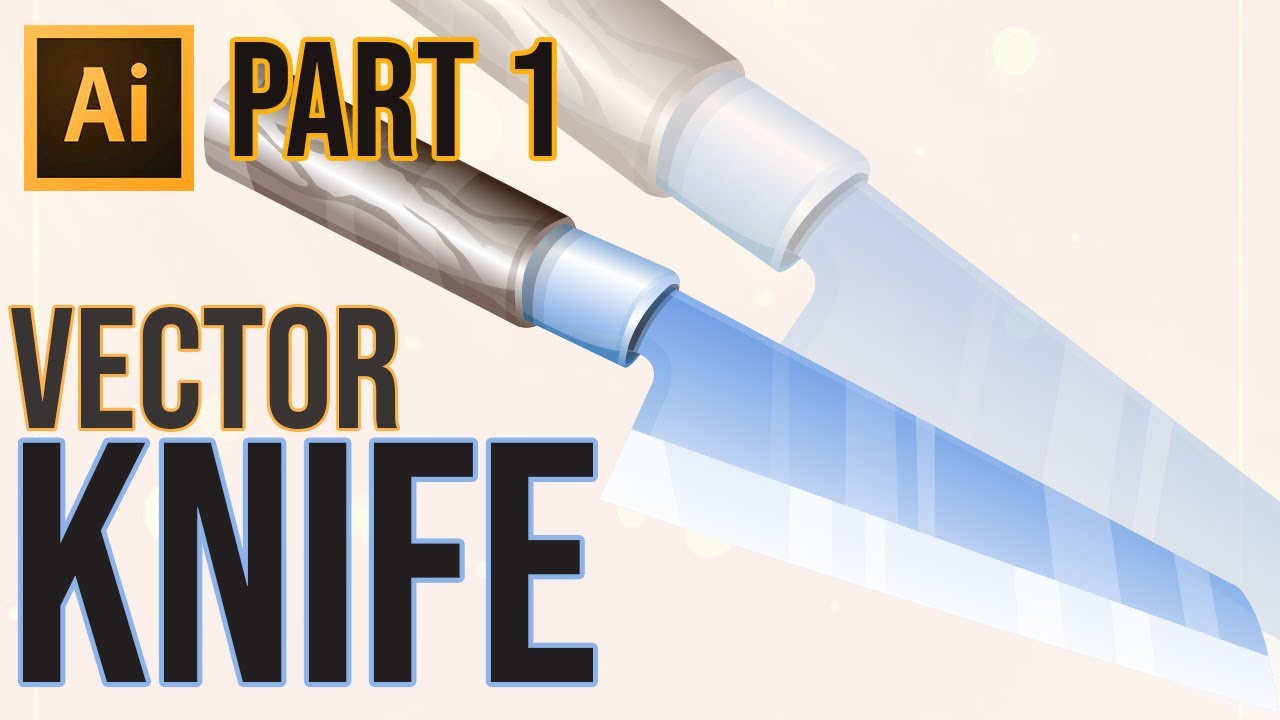 Adobe Illustrator Tutorial | How to Draw Knife & Scissor Vector Part 1 ...