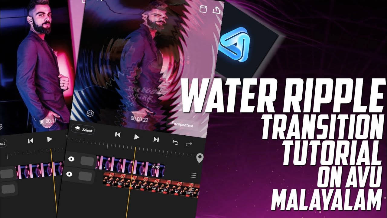 Trending Water Ripple Transition Tutorial Malayalam || AVU Editor 💥💥 ...