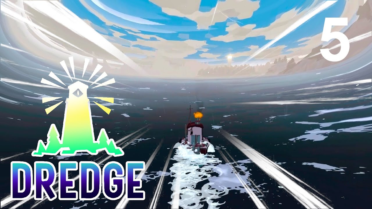 Warp Factor 9 | Dredge Ep. 5 - YouTube