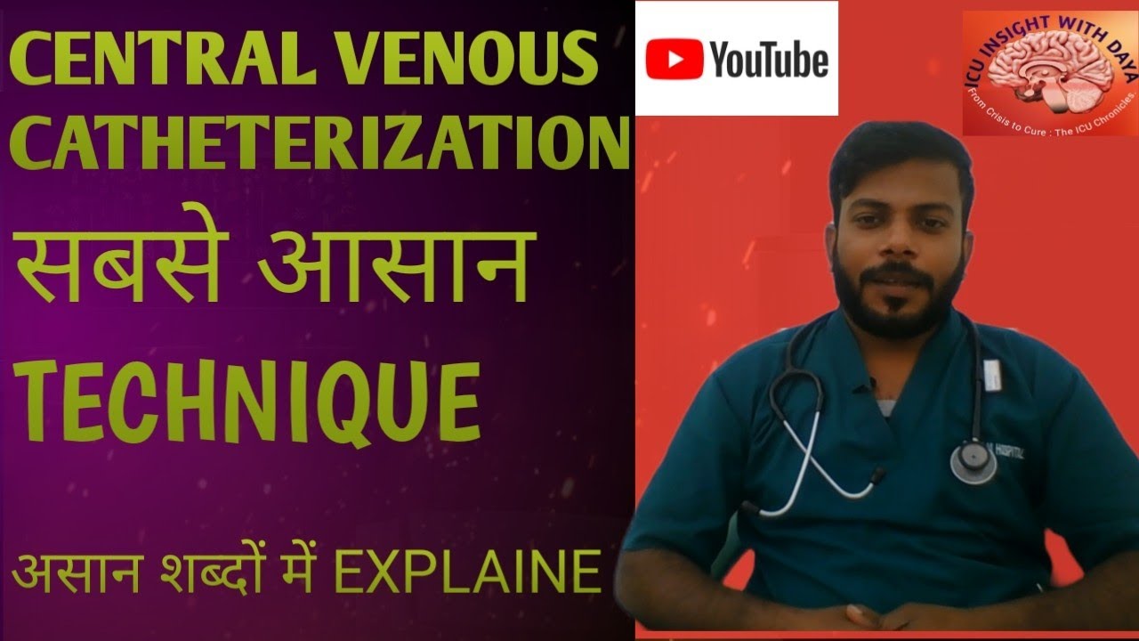Central Venous Catheterization Procedure Video - YouTube