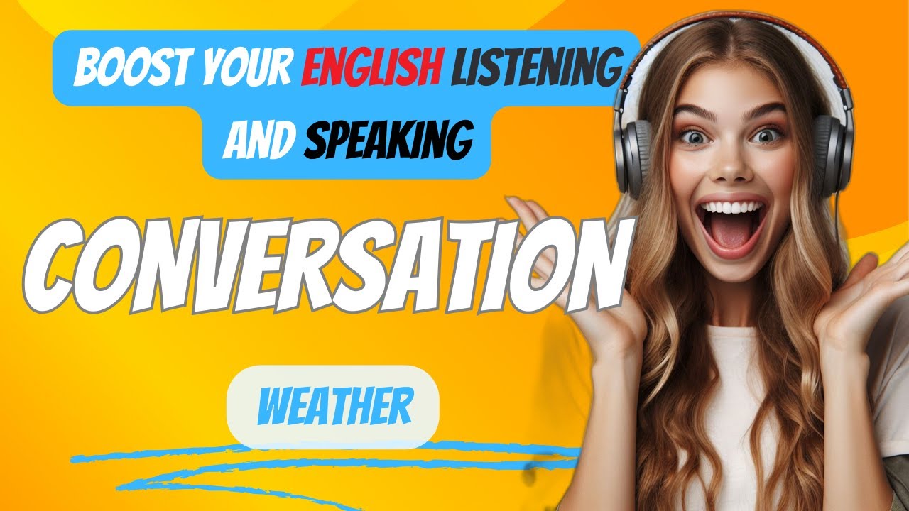 Daily English Speaking and Listening Practice| Topic: Weather - YouTube