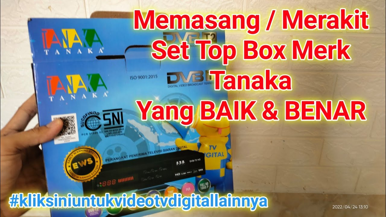 Cara memasang / merakit / merangkai Set Top Box merk Tanaka dengan ...
