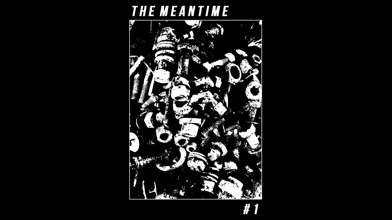 THE MEANTIME "I Can't Speak English" - YouTube Music