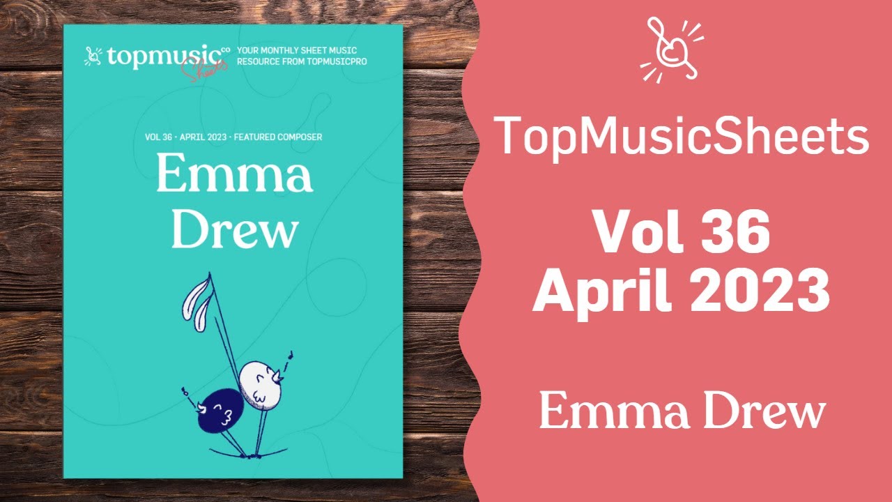 TopMusicSheets April '23 | Emma Drew | Playthrough - YouTube