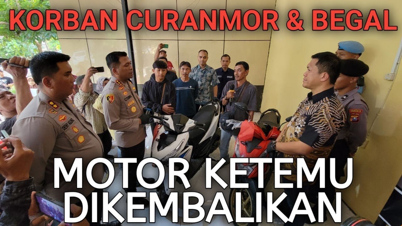 Testimoni Korban Curanmor & Begal, Motornya Ditemukan & Dikembalikan ...
