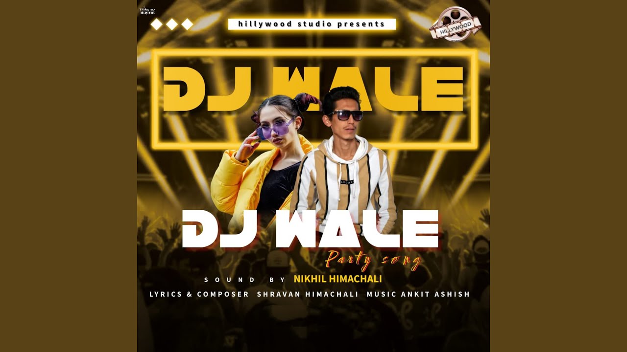 DJ Wale (Party Song) - YouTube