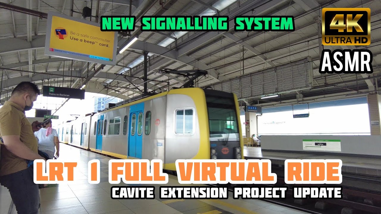 [4K] LRT 1 FULL VIRTUAL RIDE Balintawak to Baclaran +Cavite Extension ...