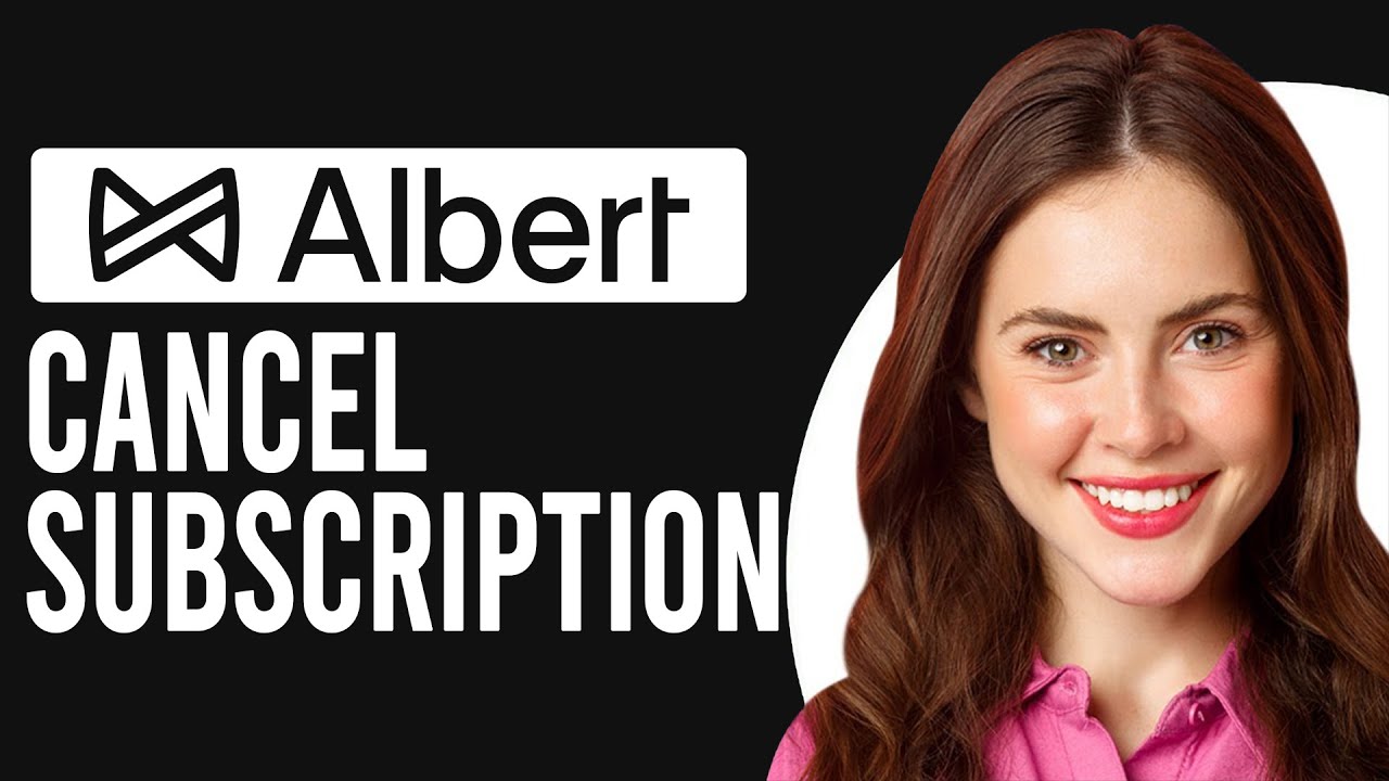How To Cancel Albert Genius