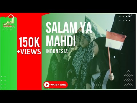 SALAM YA MAHDI | SALAM FARMANDEH | سلام يا مهدي بالإندونيسية | ENGGAL RAWUH SINUWUN SATRIO ...