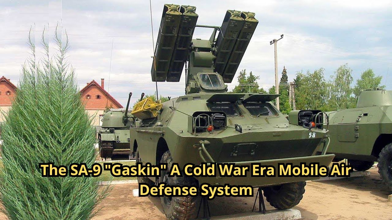 The SA 9 Gaskin A Cold War Era Mobile Air Defense System - YouTube