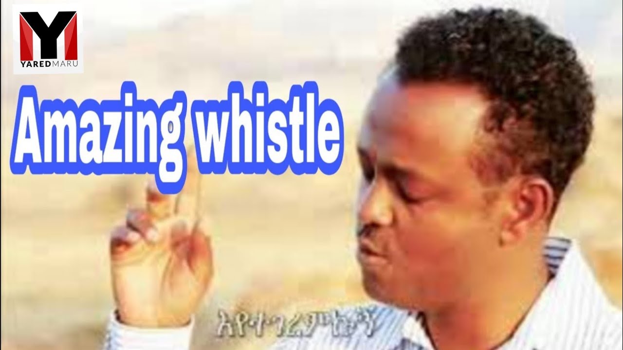 Yared Maru መዝሙር በፉጨት Yared Maru gospel song in whistle 2020 - YouTube