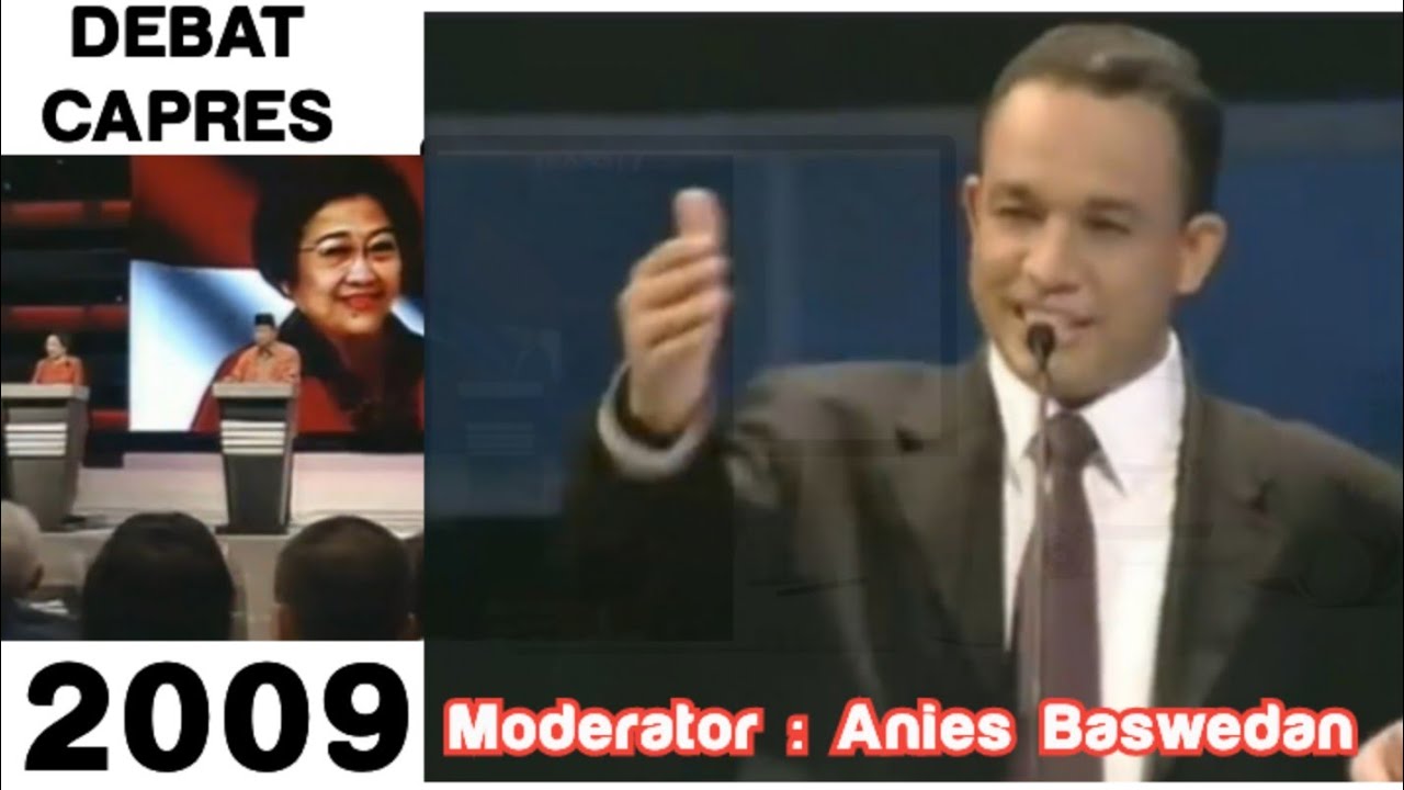 Debat Adem Anies Baswedan Jadi Moderator di Debat Capres 2009 - YouTube