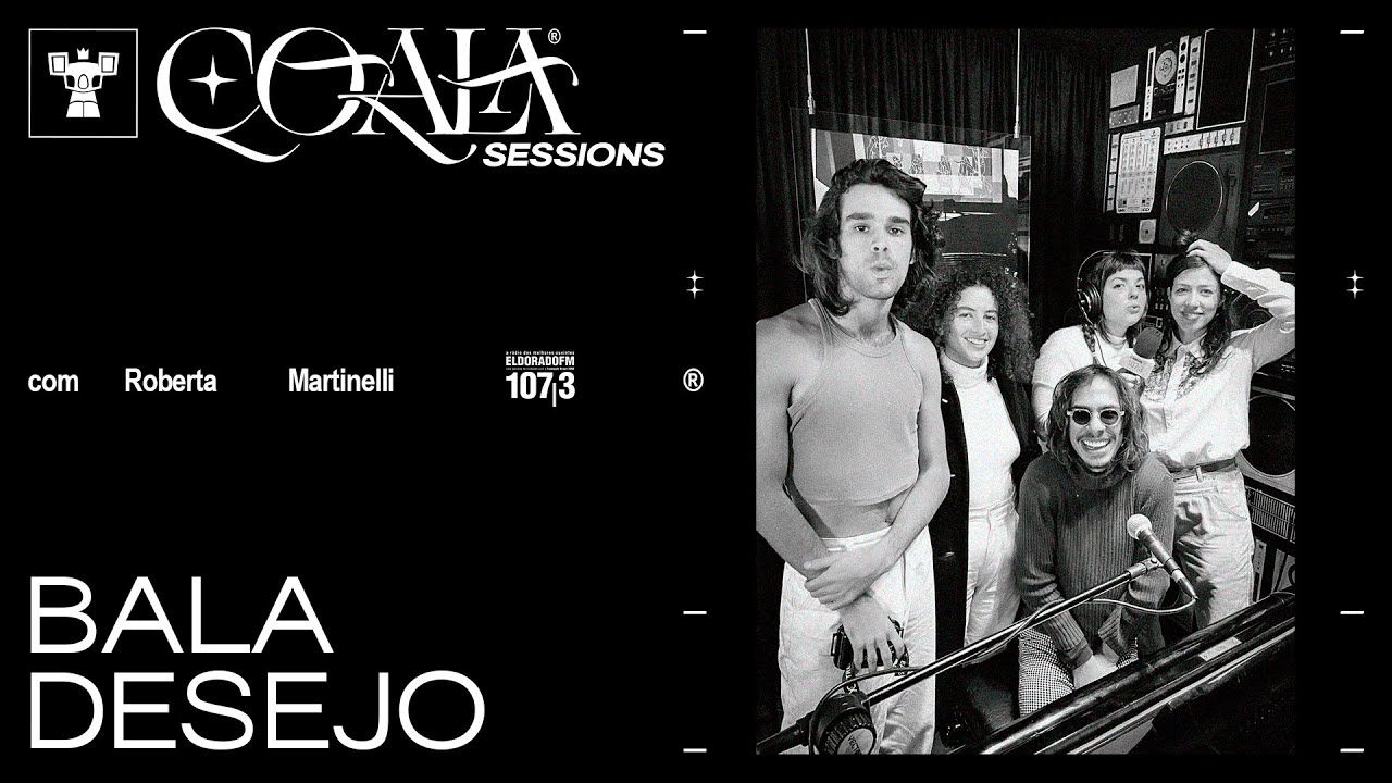 Coala Sessions com Roberta Martinelli @ Bala Desejo - YouTube