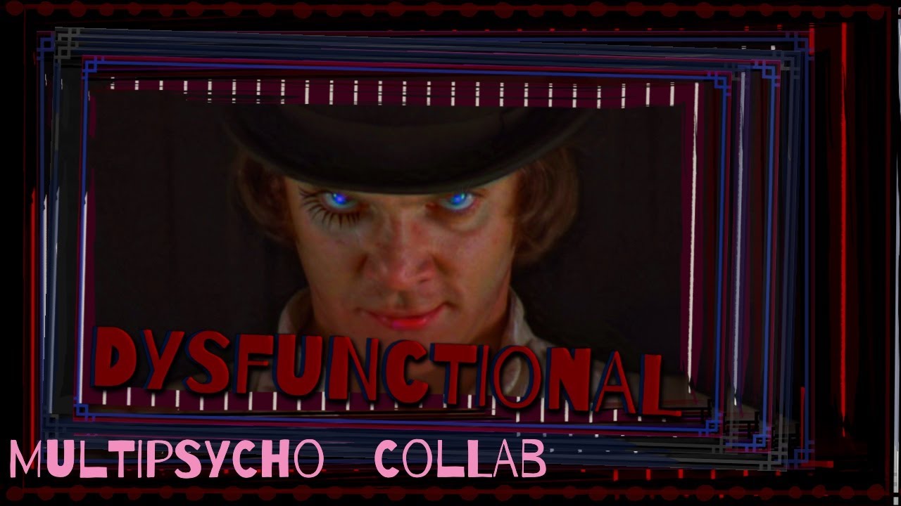 Dysfunctional (Multipsycho Collab) - YouTube