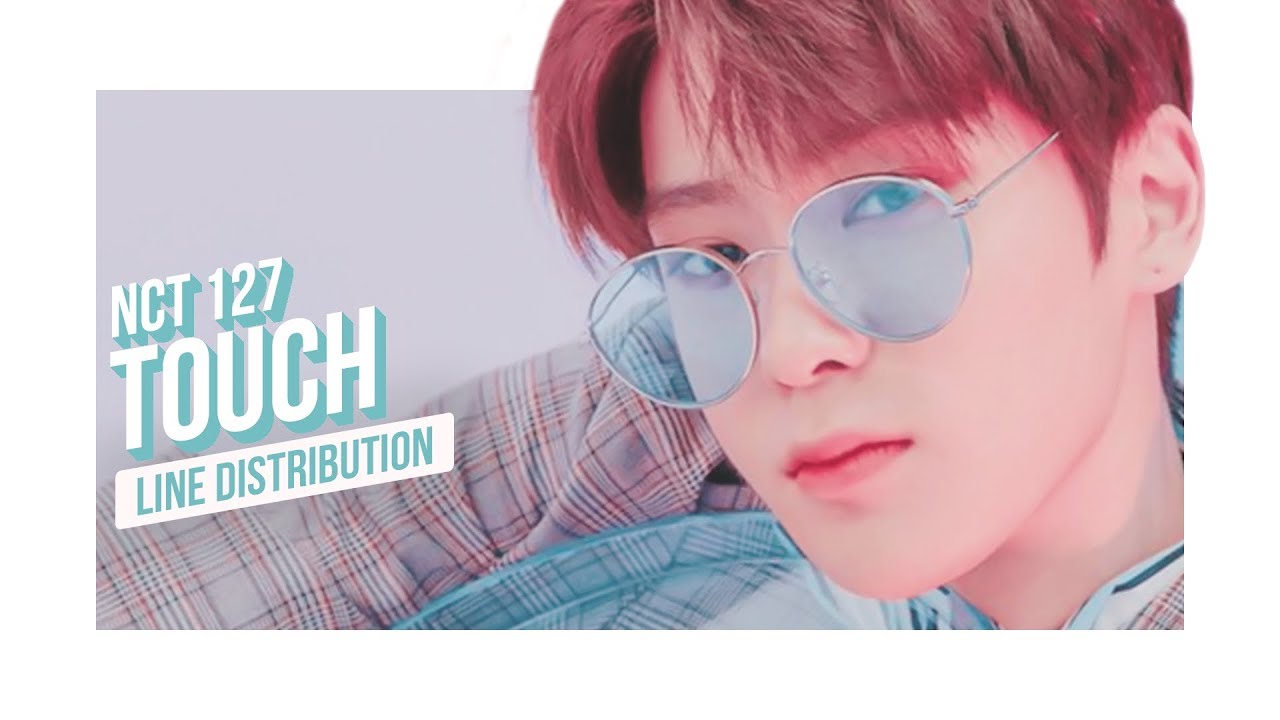 NCT 127 - TOUCH Line Distribution (Color Coded) | 엔시티 일이칠 - 터치 - YouTube