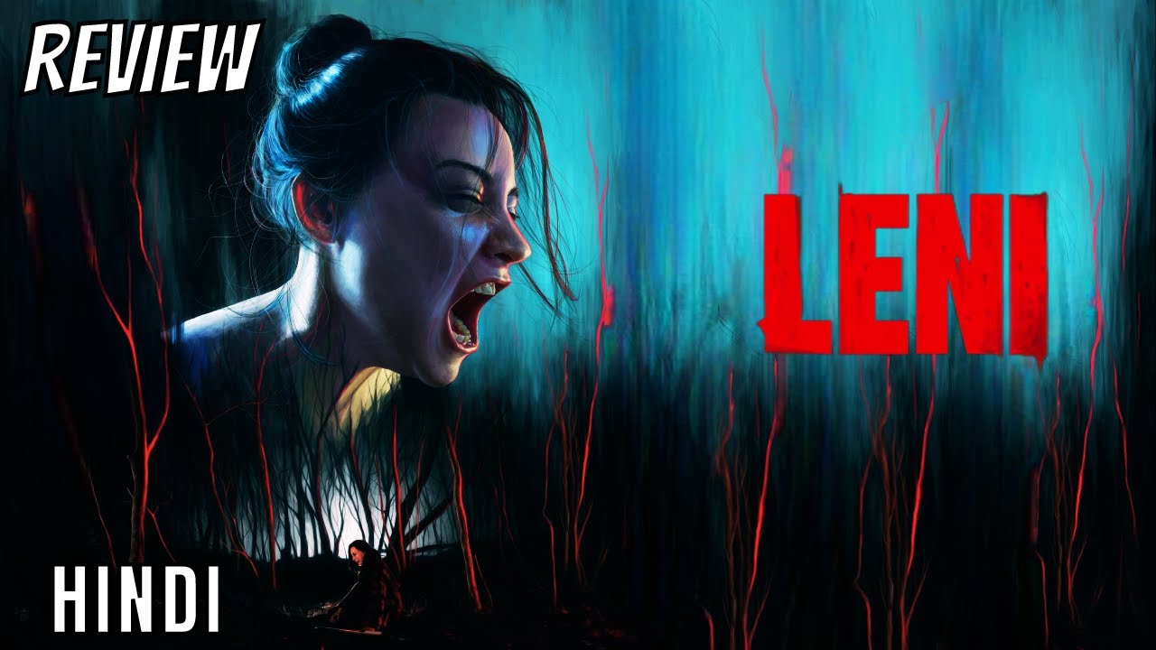 Leni Review | Leni (2020) | Leni Movie | Leni Movie Review | Leni Horror Movie | Leni - YouTube