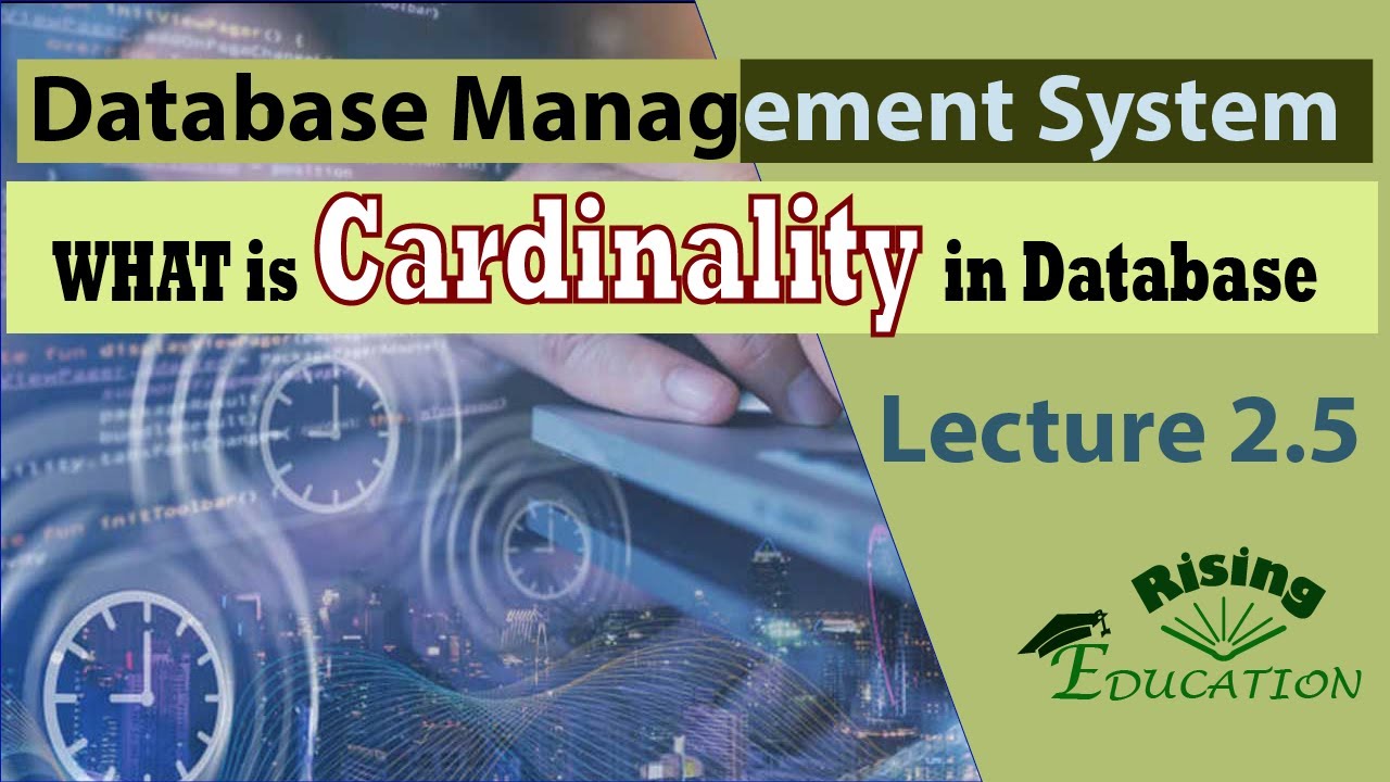 Lec 2.5 What is Cardinality in ERD What is Maximum Cardinality of Relationship|| Database ...