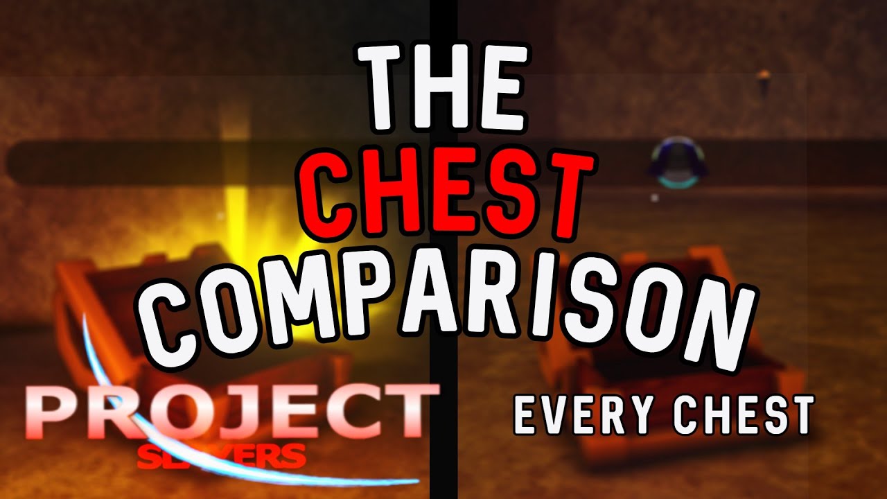 COMPARING EVERY CHEST COMPARISON in Project Slayers! - YouTube