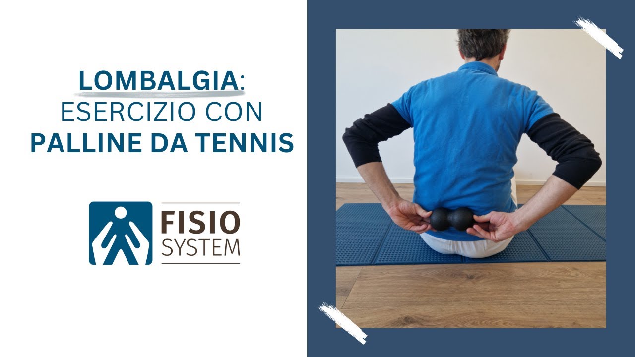 Allevia il dolore da lombalgia con due palline da tennis - YouTube