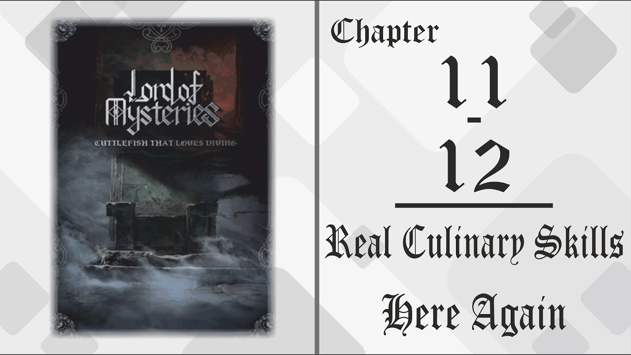 Lord of the Mysteries Chapter 11 - 12 - YouTube