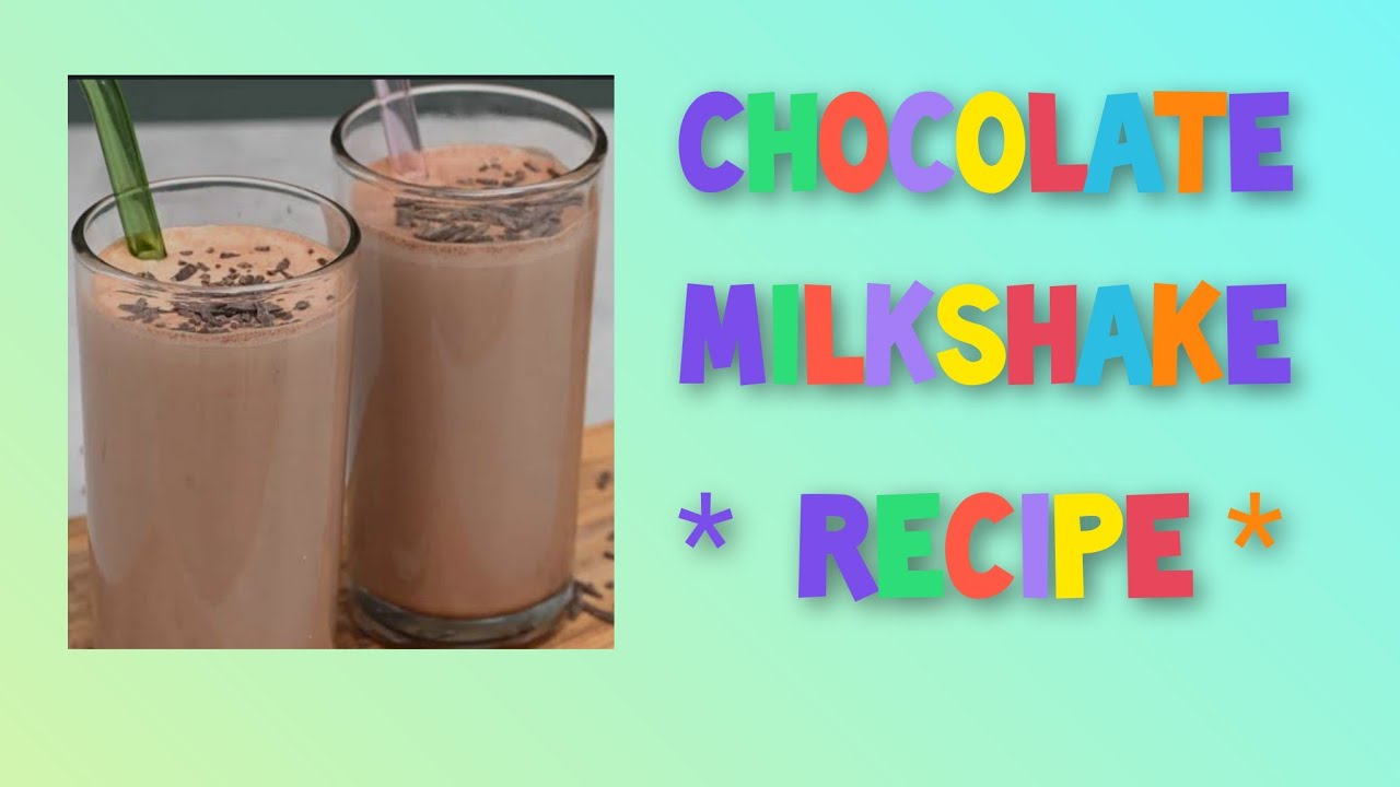 Chocolate milk shake easy recipe for kids - YouTube