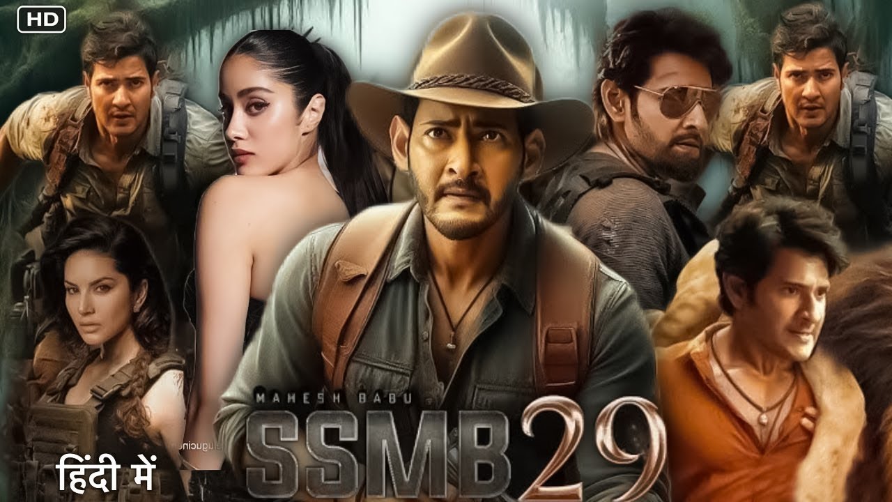 Ssmb 29 Full Movie Hindi Dubbed | Mahesh Babu New Movie | Ss Rajamouli ...