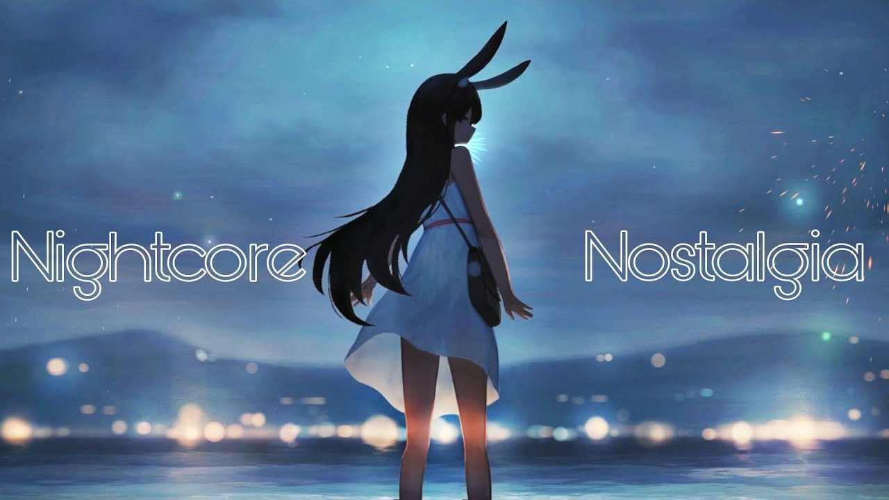 Nightcore - Nostalgia - (Janji & Johnning ) - YouTube