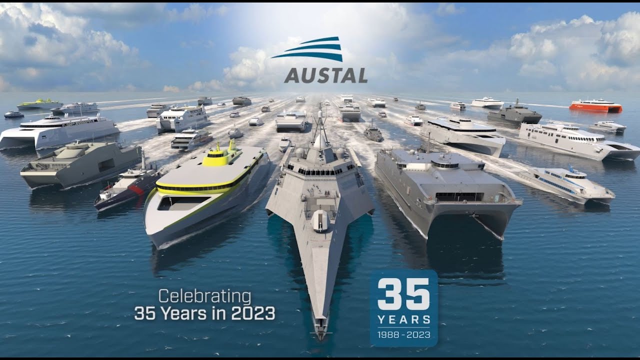 Austal Celebrates 35 Years of Shipbuilding - YouTube