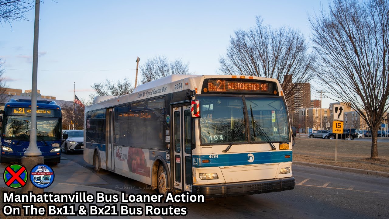 ⁴ᴷ⁶⁰ NYCT: Manhattanville Bus Loaners In Action On The Bx11 & Bx21 ...
