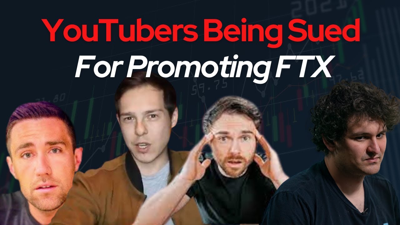 YouTubers are Being Sued for Promoting Failed FTX | $1 Billion Class ...