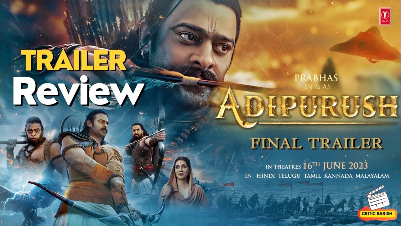 Adipurush Final Trailer Review - YouTube