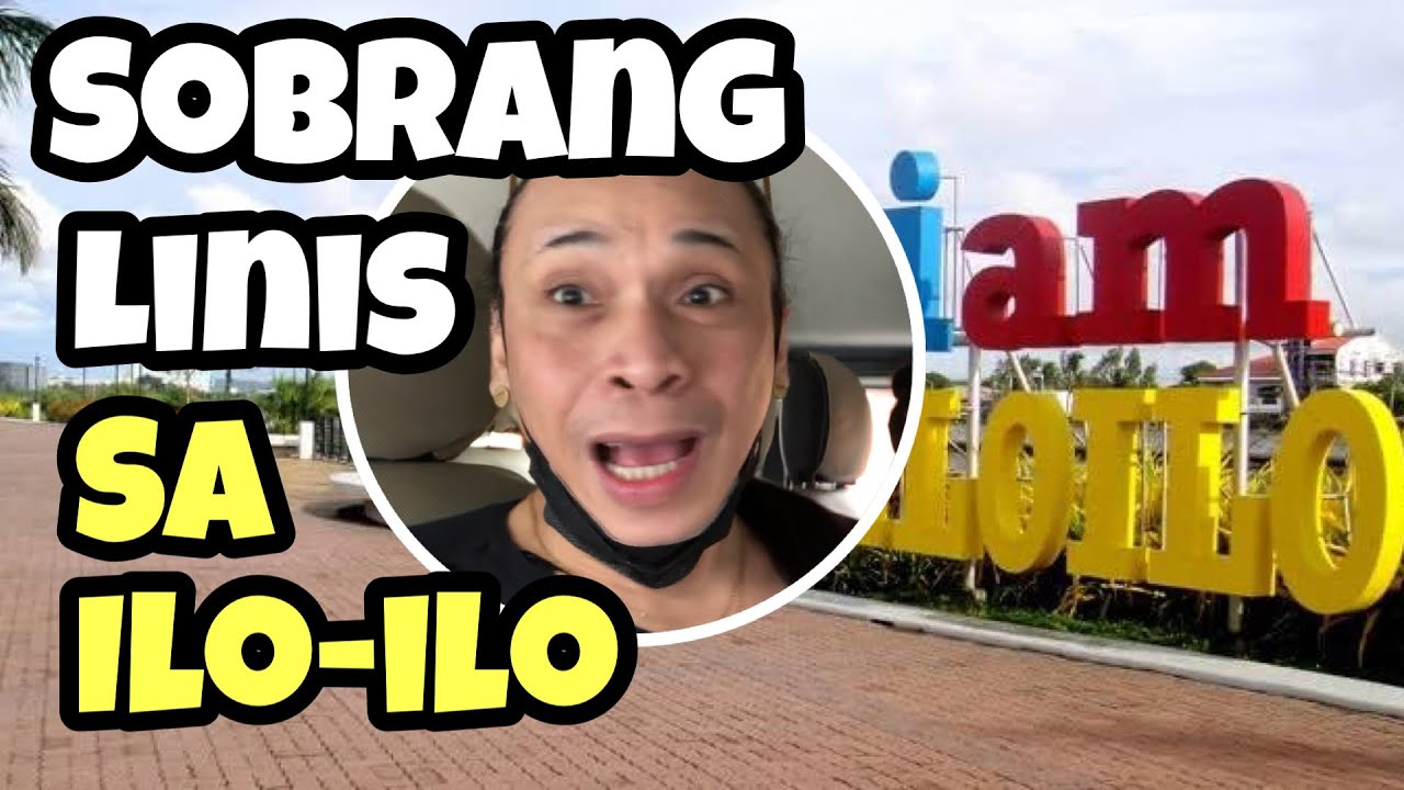 PINAKA-MALINIS NA LUGAR SA PILIPINAS | Bisitahin natin ang ILO-ILO ...