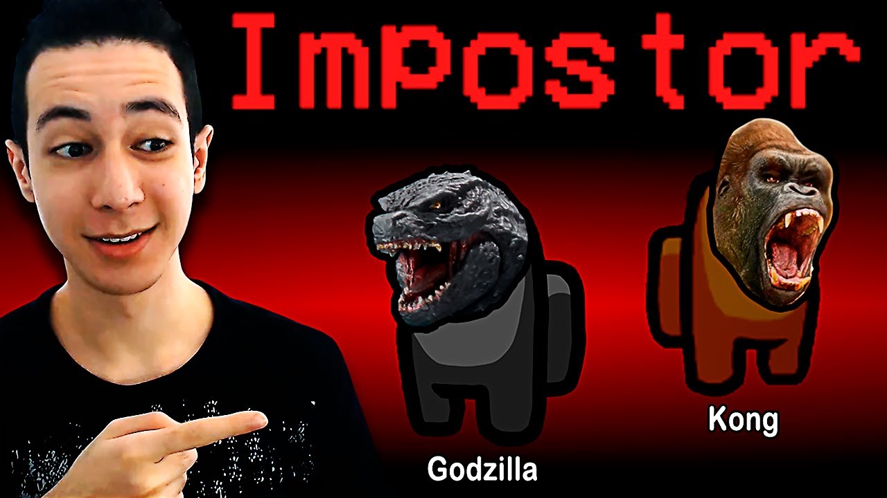 GODZILLA VS KONG IMPOSTORES NO AMONG US! - YouTube