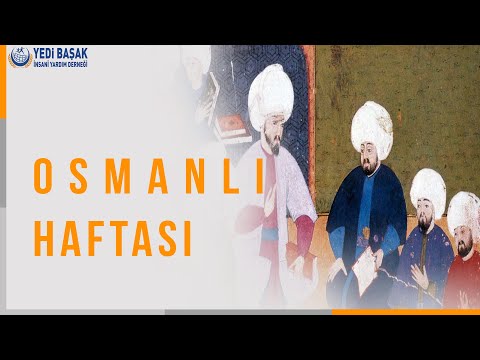 OSMANLI HAFTASI(İLGİNÇ VAKIFLAR)