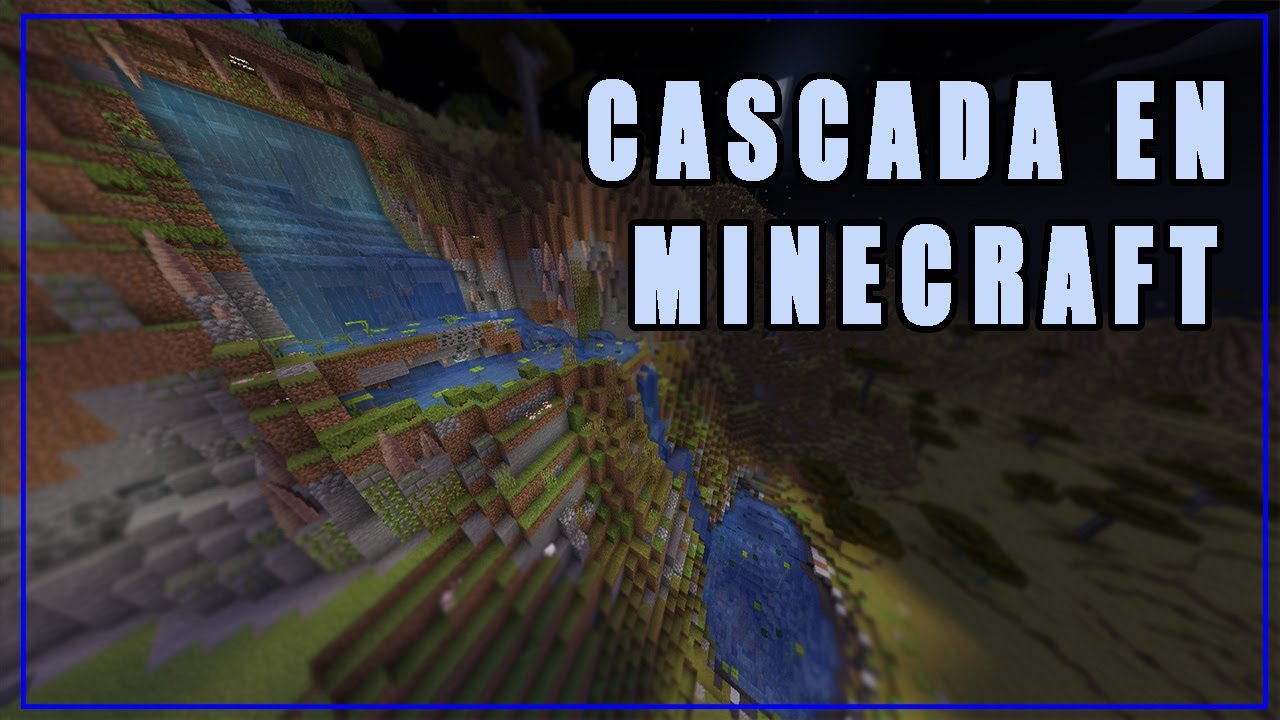 Construcción de Cascada o Caida de agua | MINECRAFT BUILD - YouTube