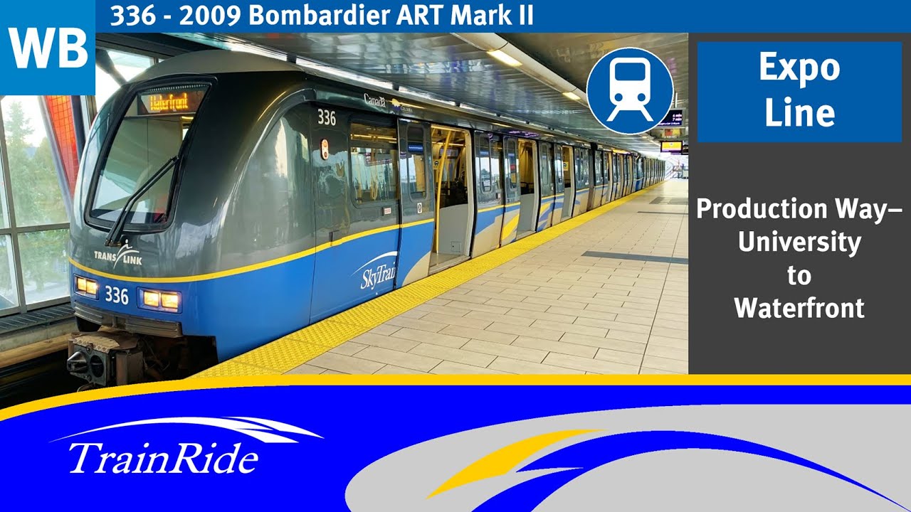 Expo Line: Production Way-University to Waterfront: TransLink (SkyTrain ...