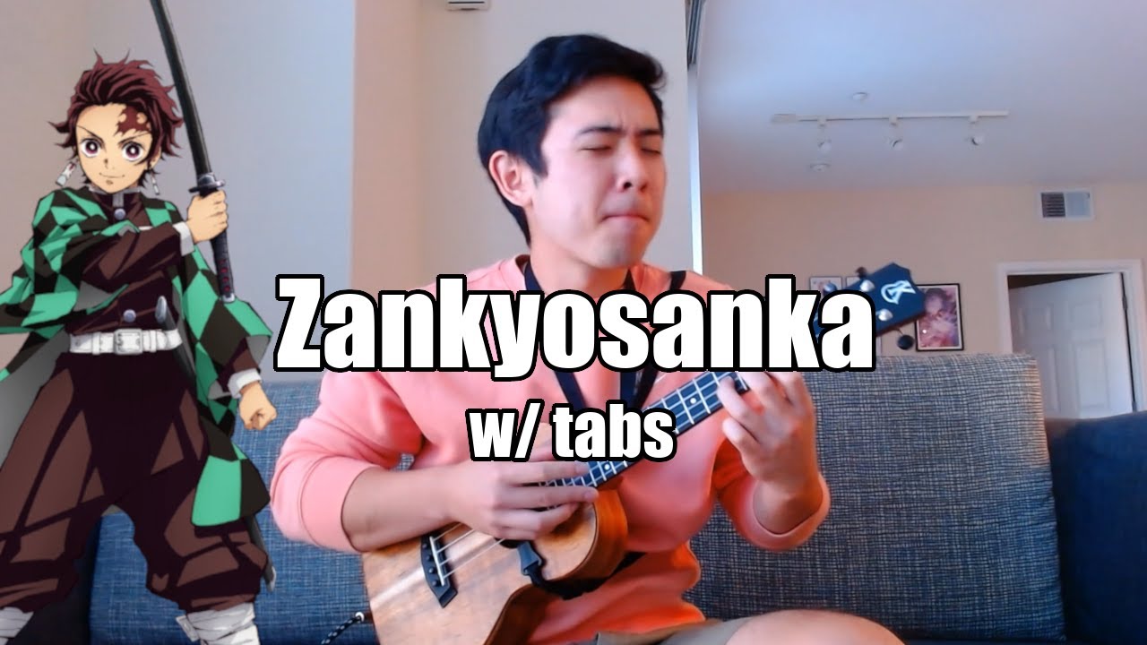 Demon Slayer S2 OP - Zankyosanka (Ukulele Anime Cover) w/ Tabs - YouTube