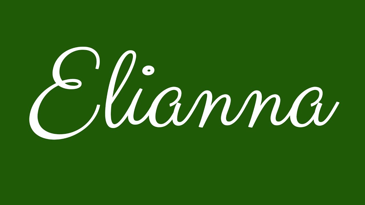 Learn how to Sign the Name Elianna Stylishly in Cursive Writing - YouTube