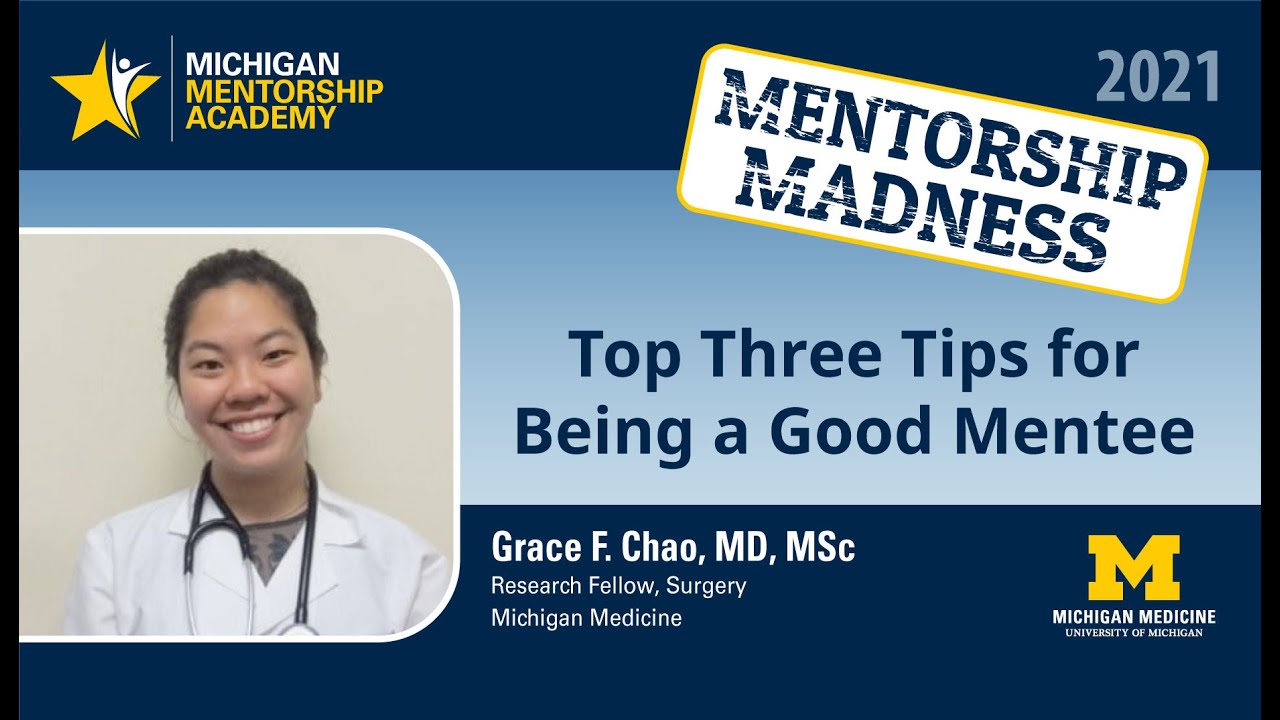 Grace Chao, M.D. - 3 Tips for Being a Good Mentee - YouTube