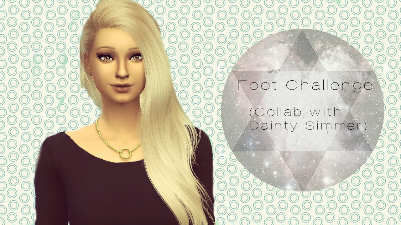 The Sims 4 CAS Foot Challenge (collab with Dainty Simmer) - YouTube