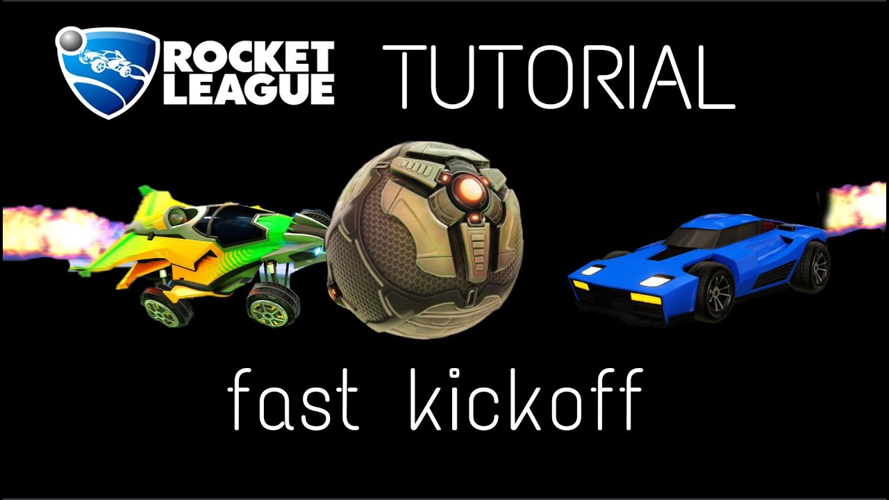 Fast Kickoff- Rocket league tutorial - YouTube