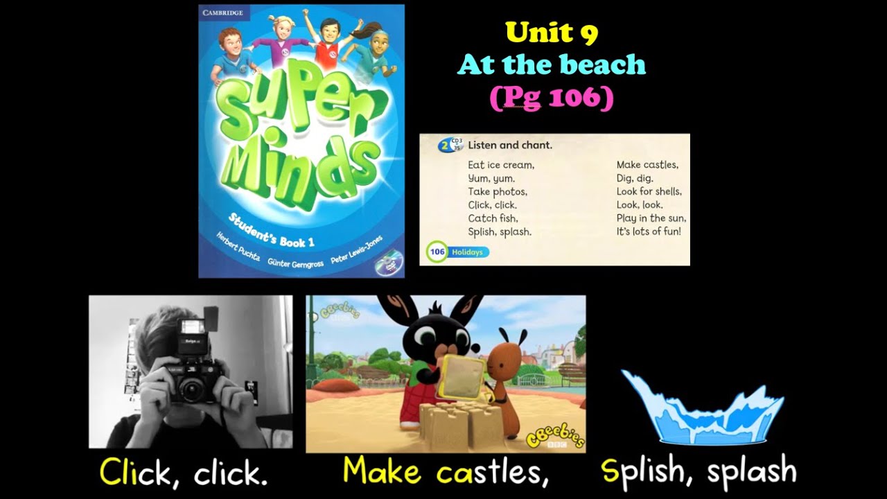 SuperMinds | Year 2 | Unit 9 At the beach | Page 106 (Listen and chant ...