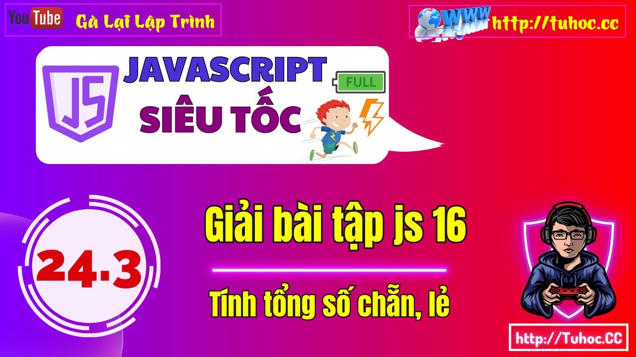 24.3 Giải bài tập js 16 - Tính Tổng Số Chẵn, Lẻ - JavaScript Coding ...