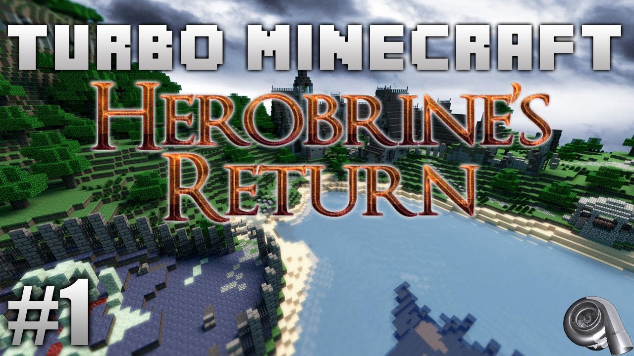 Turbo Minecraft |Ep.1| Herobrine's Return part - 1 - YouTube