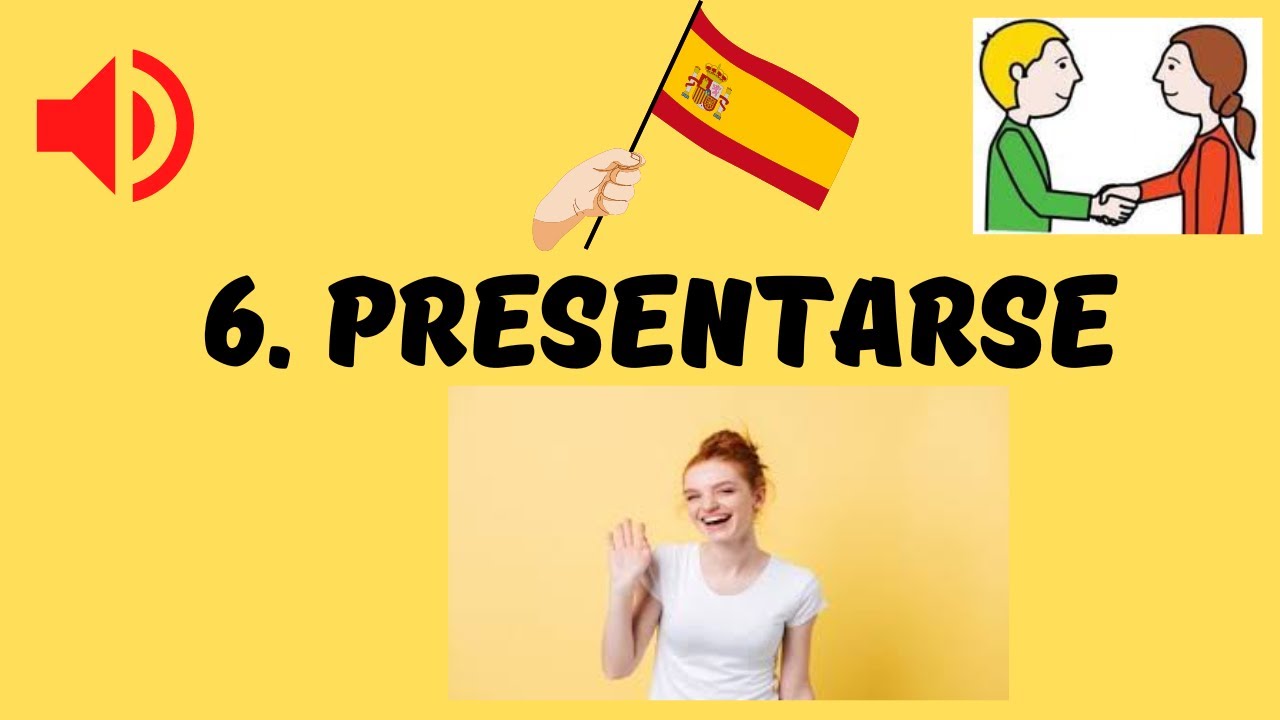 6 PRESENTARSE EN ESPA OL HOW TO INTRODUCE YOURSELF IN SPANISH YouTube 6-presentarse-en-espa-ol-how-to-introduce-yourself-in-spanish-youtube