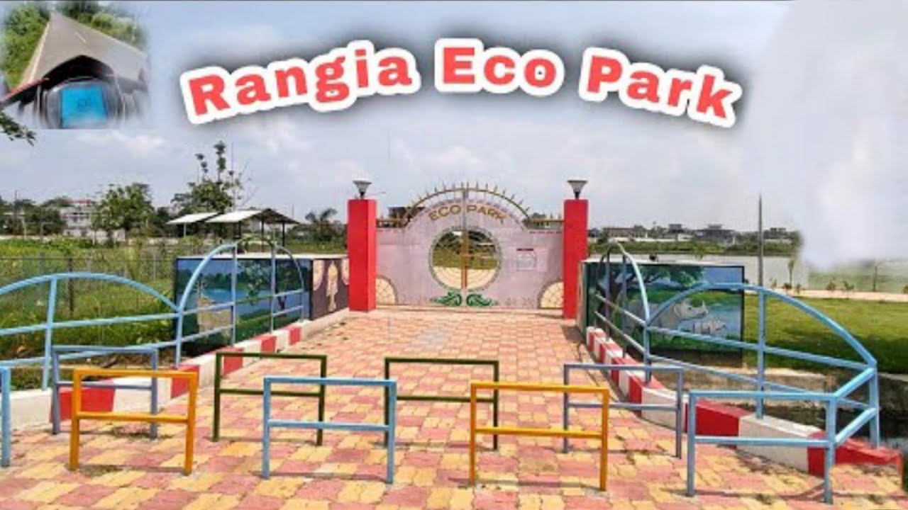 RANGIA ECO PARK BANPANI 🥺🥺 ||2022|| ASSAM RANGIA #ecopark # ...