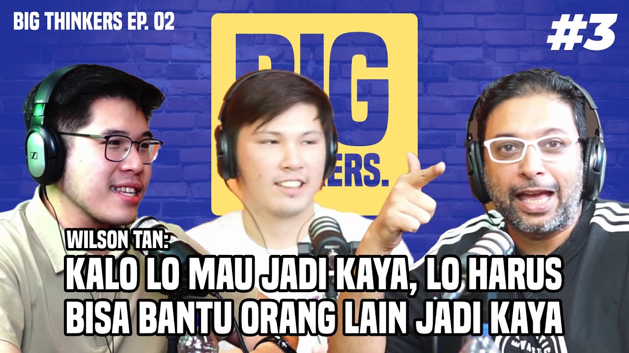 KALO LO MAU JADI KAYA, LO HARUS BISA BANTU ORANG LAIN JADI KAYA ...