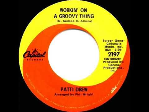 1968 Patti Drew - Workin’ On A Groovy Thing (mono 45) - YouTube