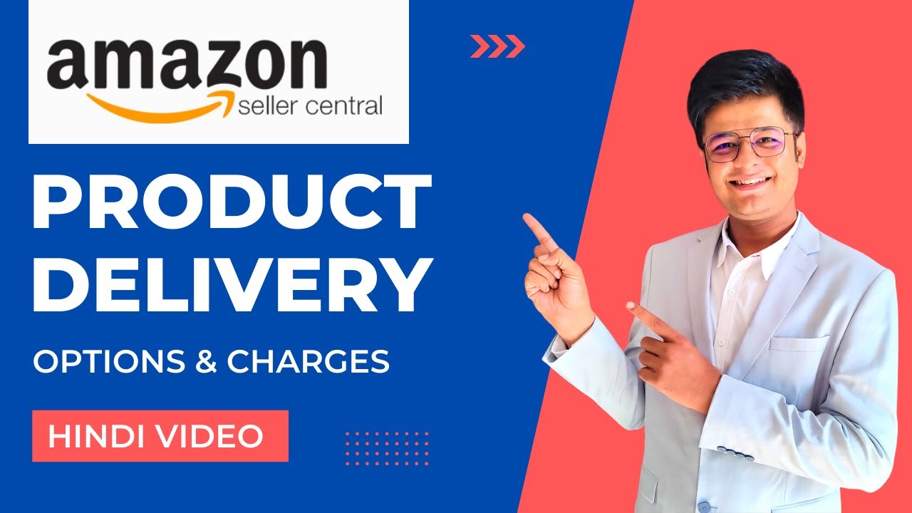 Amazon Seller Delivery Charges Options Product Delivery Process amazon-seller-delivery-charges-options-product-delivery-process